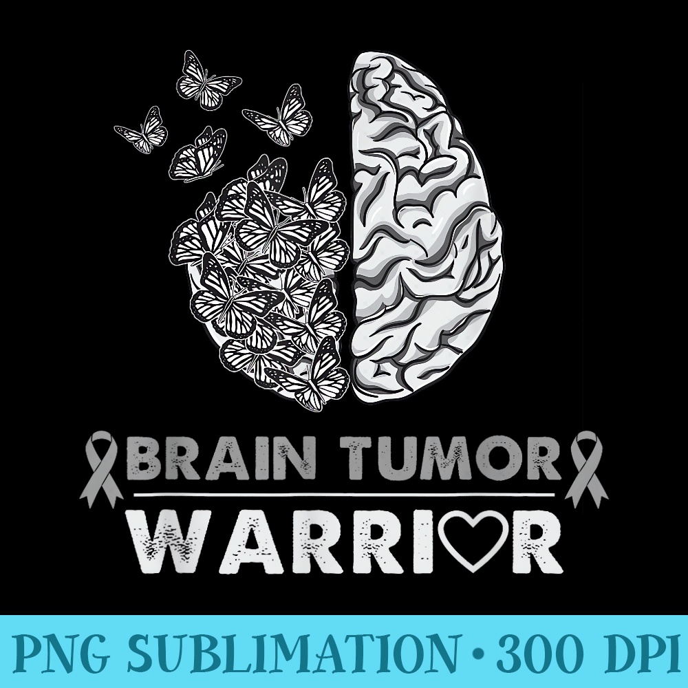 Brain Tumor Warrior Brain Tumor Awareness - Exclusive PNG de | Inspire Uplift