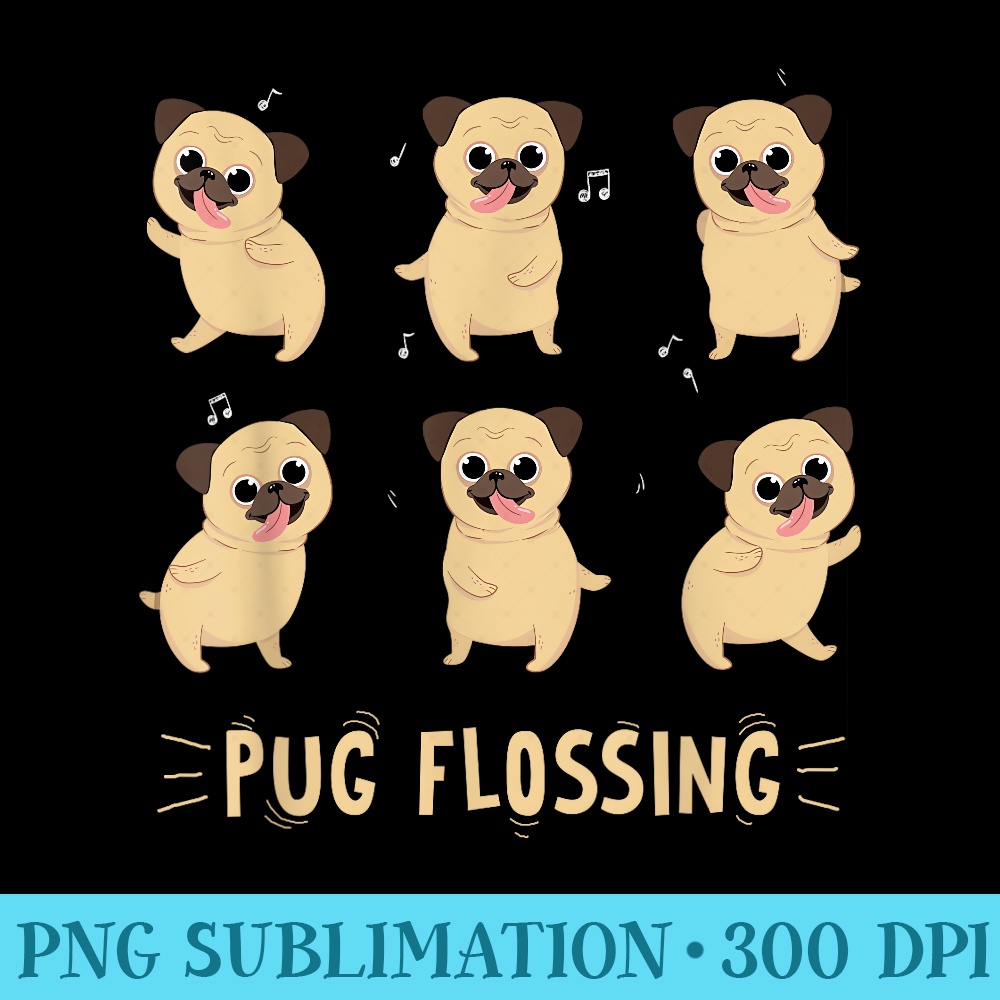 Pug Dog Floss Dance Cute Funny Pug Floss T - Download Transp | Inspire ...