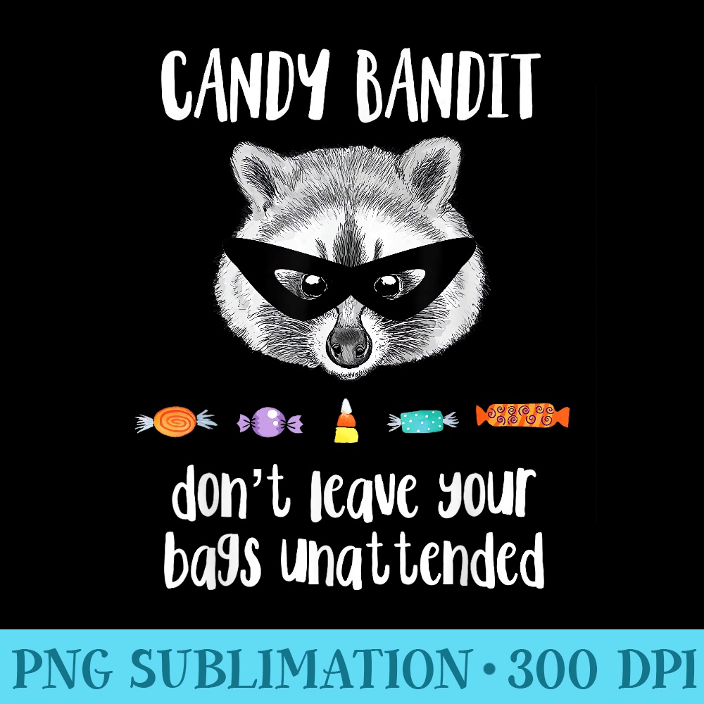 Funny Raccoon Candy Bandit Halloween costume Candy inspector | Inspire ...