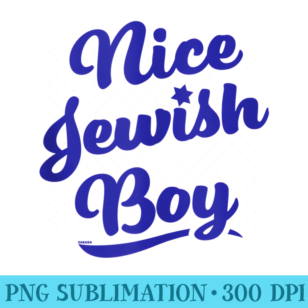 Nice Jewish Funny - PNG Download Graphic | Inspire Uplift