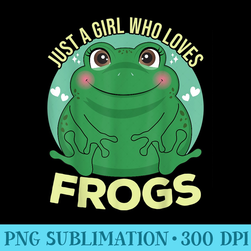 Just A Girl Who Loves Frogs n Girls Anime Cute Frog Lover - | Inspire ...