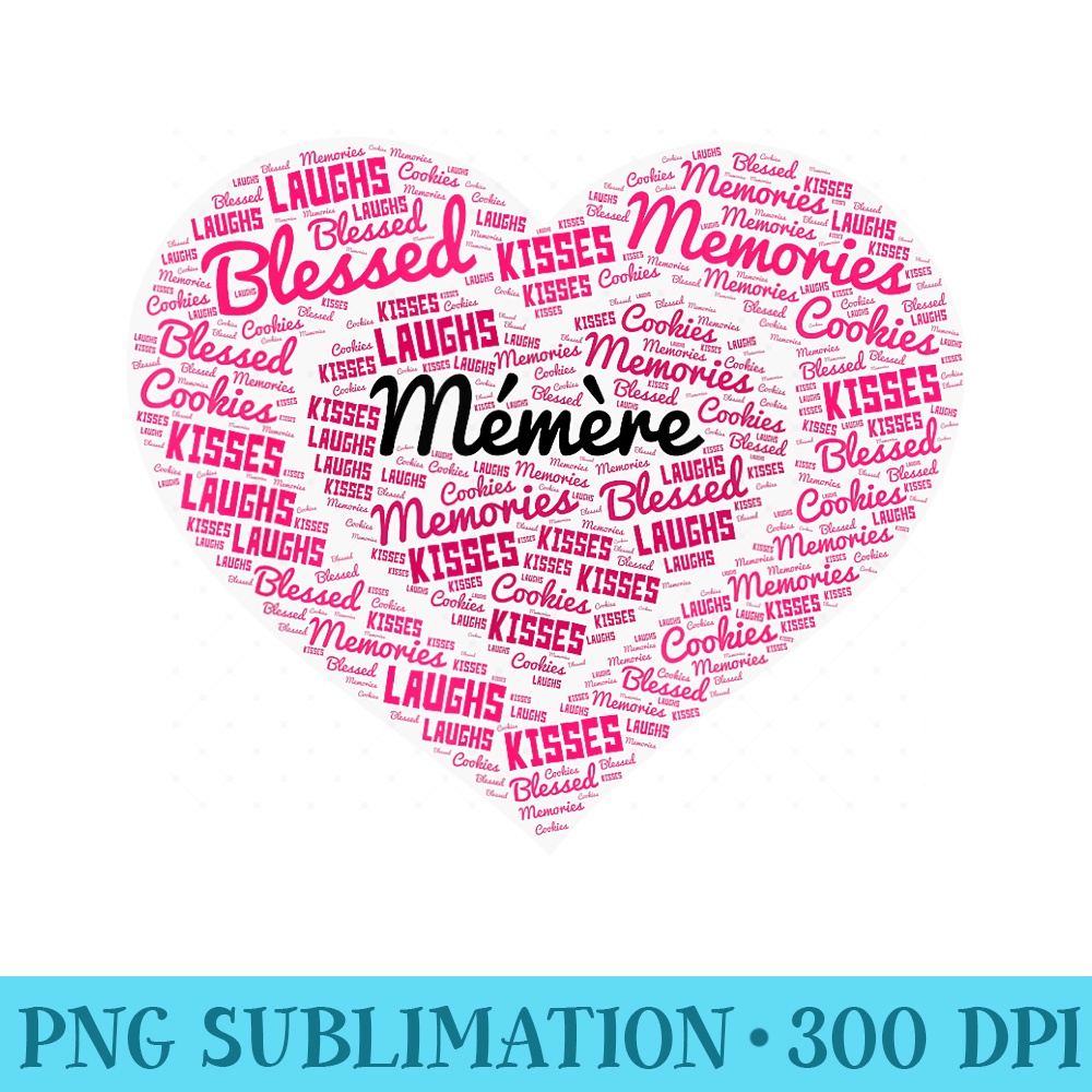 French Grandmother Memere - PNG Download Button | Inspire Uplift
