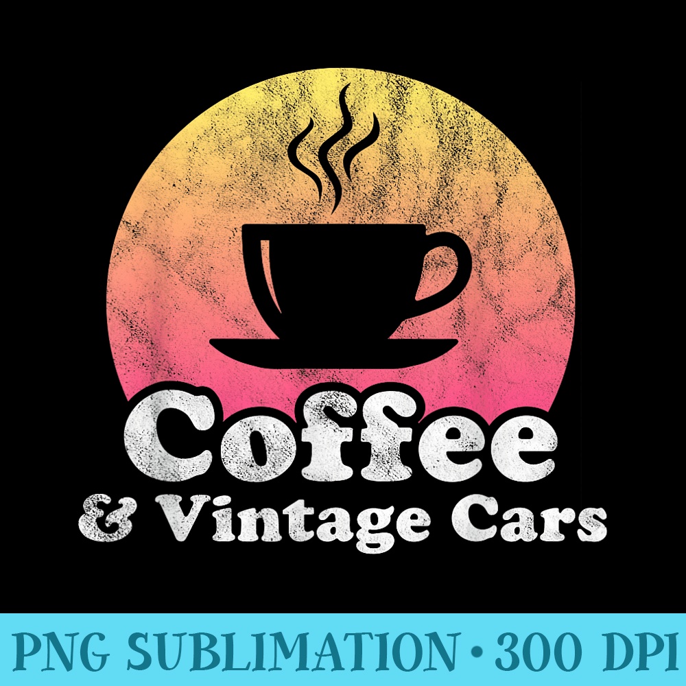 Coffee and Vintage Cars - PNG Download Resource | Inspire Uplift