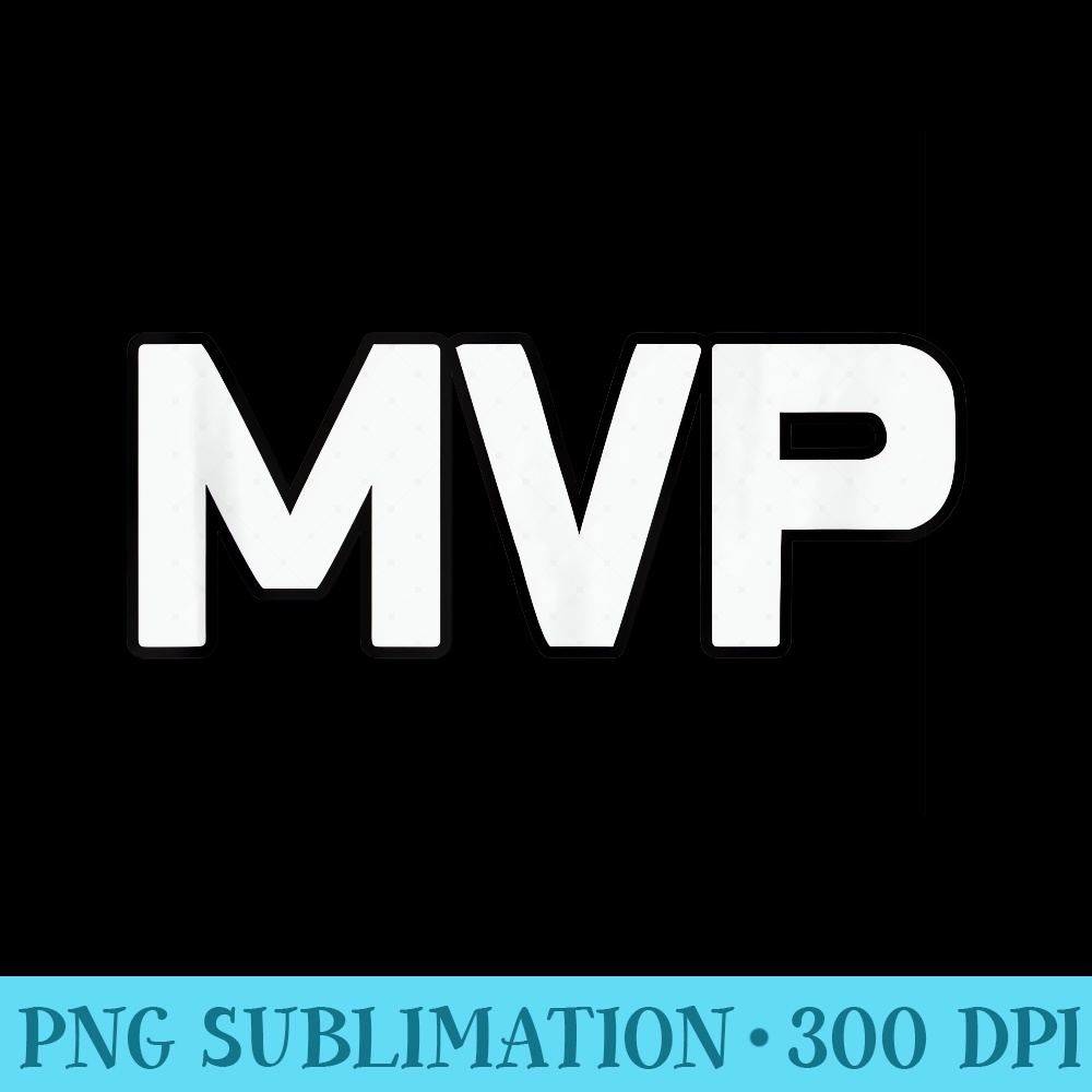 Most Valuable Player, MVP, team player person - Shirt Illust | Inspire ...
