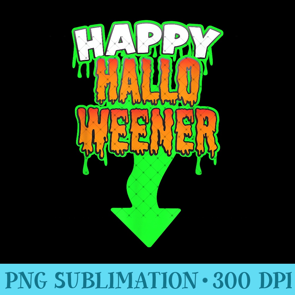 Happy Hallow Weener Funny Halloween - Printable PNG Images - | Inspire ...