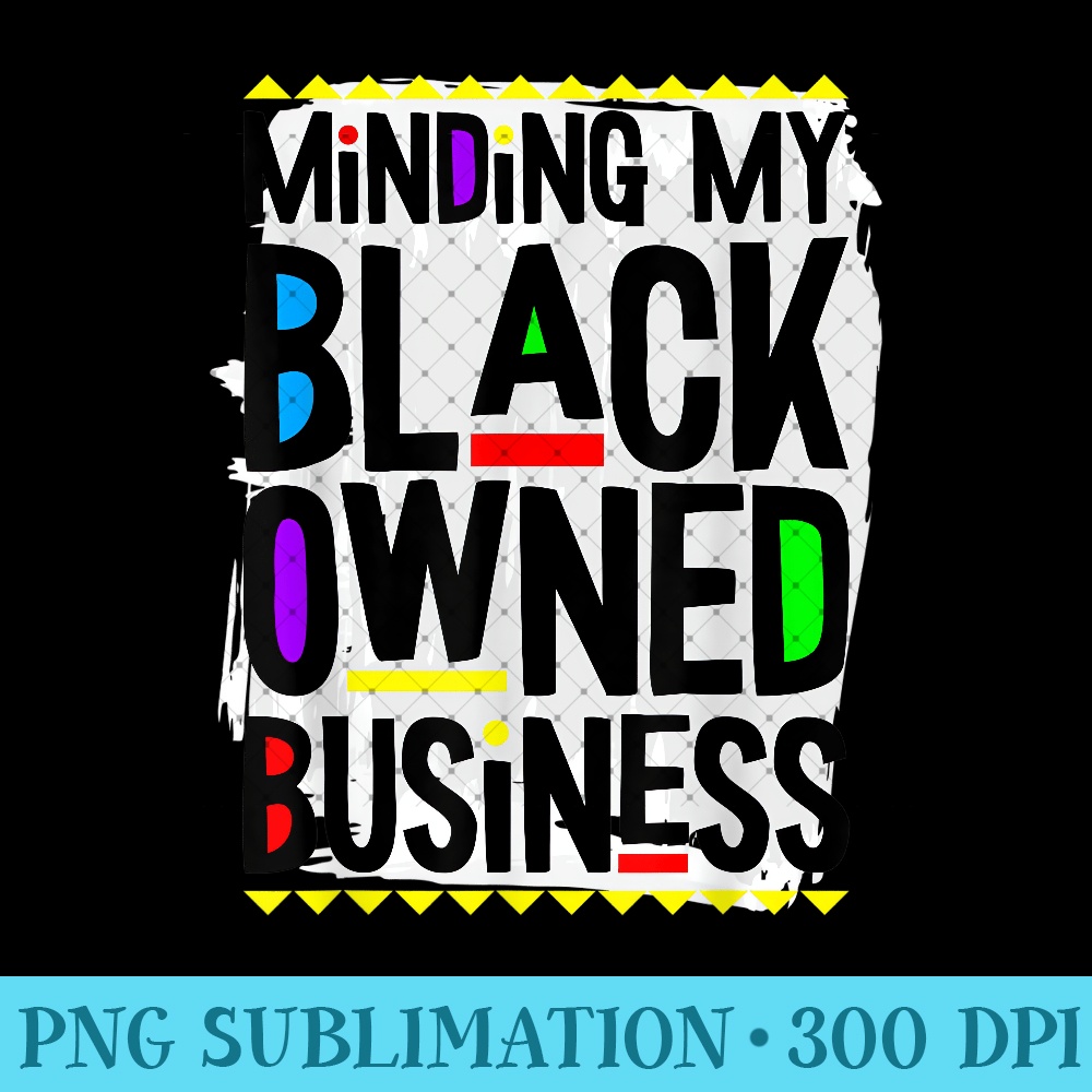 Black Owned Business Black History Month BLM Melanin Afro - | Inspire ...