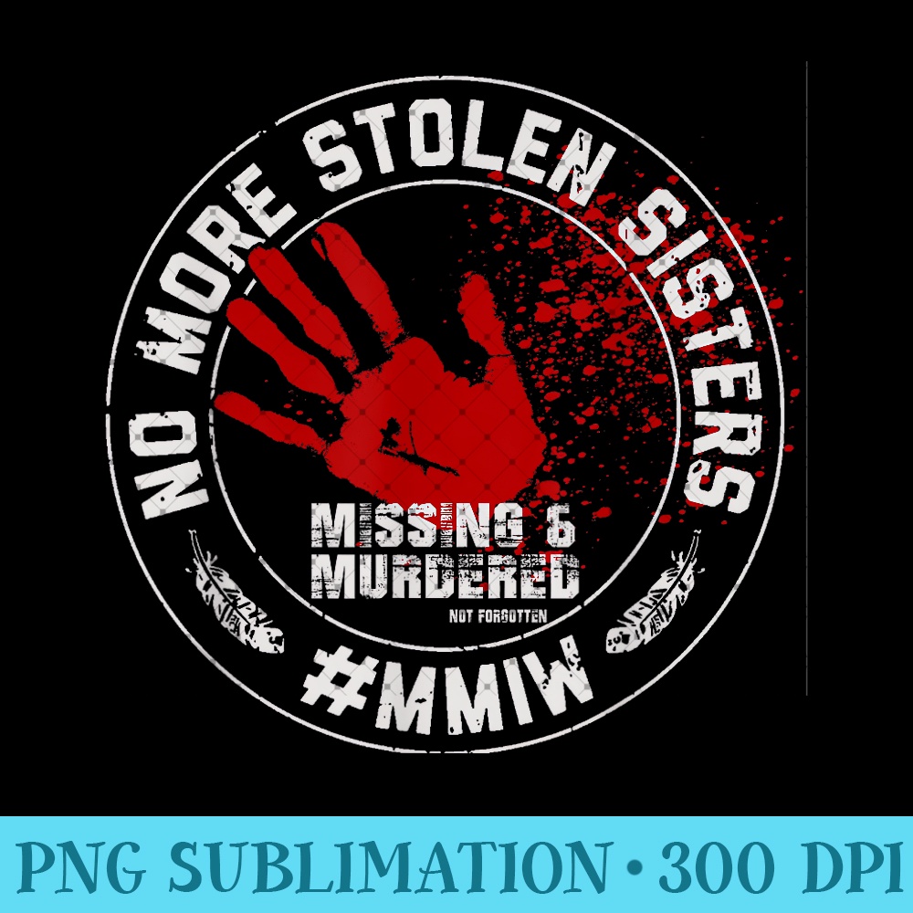 Missing And Murdered Indigenous Women Native American MMIW - | Inspire ...
