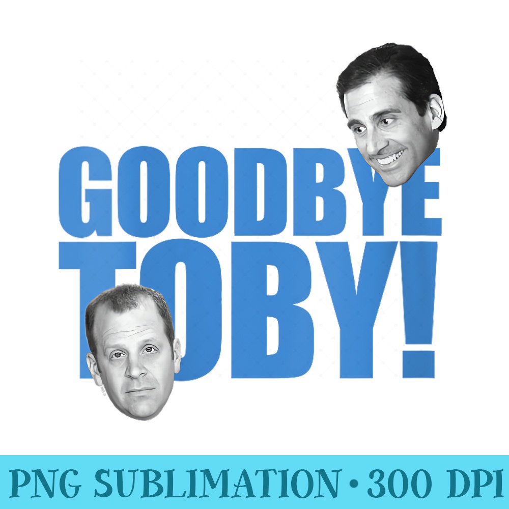 Womens The Office Goodbye Toby Floating Heads - PNG Art File | Inspire ...