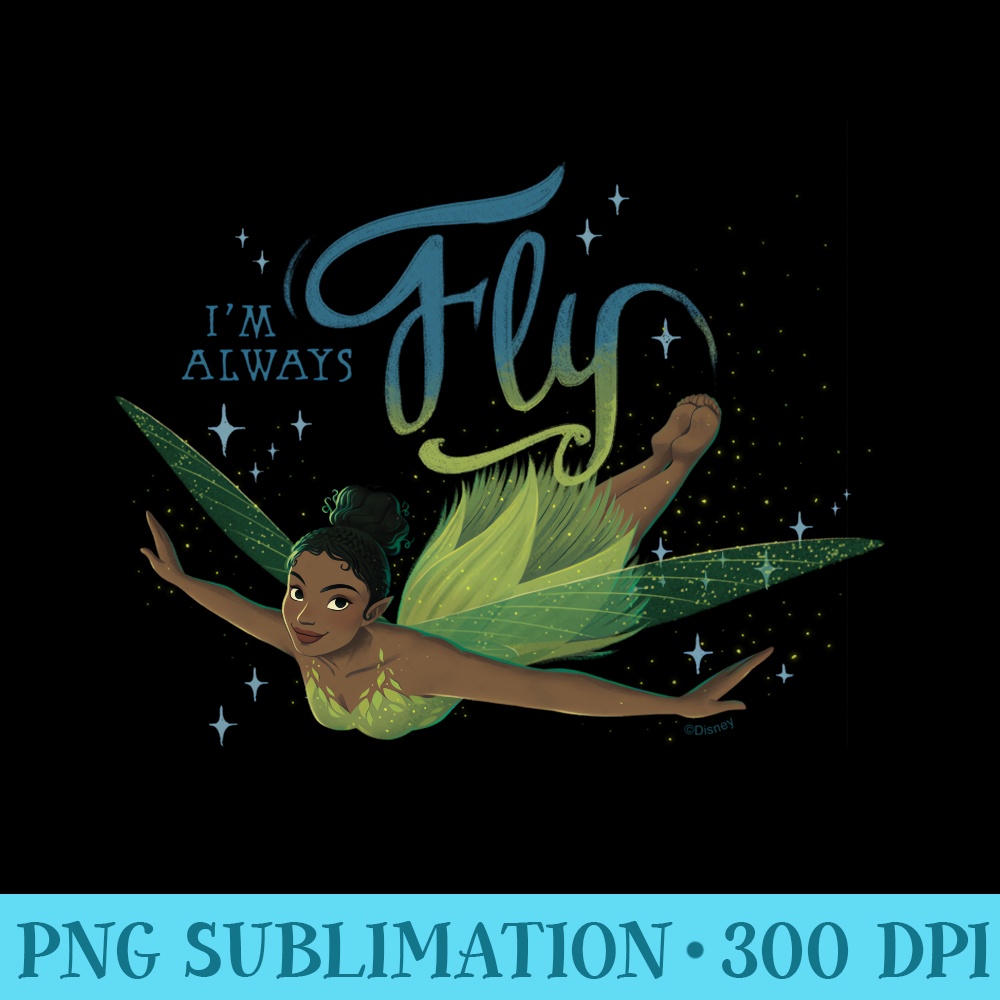 Disney Peter Pan & Wendy Tinker Bell Iu2019m Always Fly Disn | Inspire ...