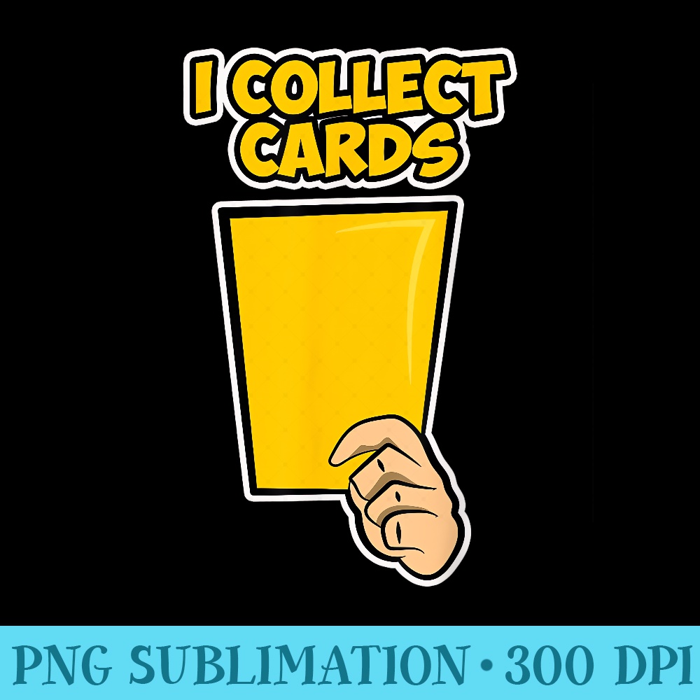 Soccer Design for Men I Collect Cards - Sublimation backgrou | Inspire ...