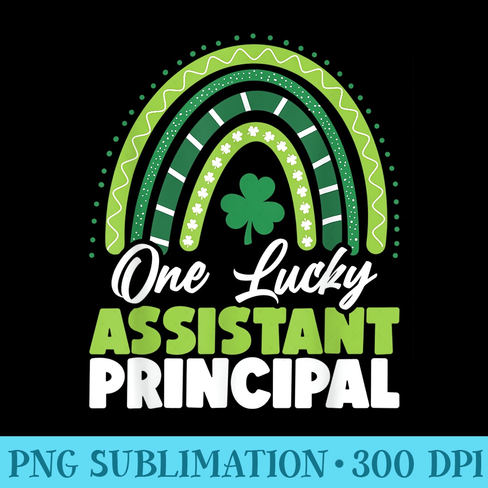 St Patricks Day One Lucky Assistant Principal - PNG file dow | Inspire ...