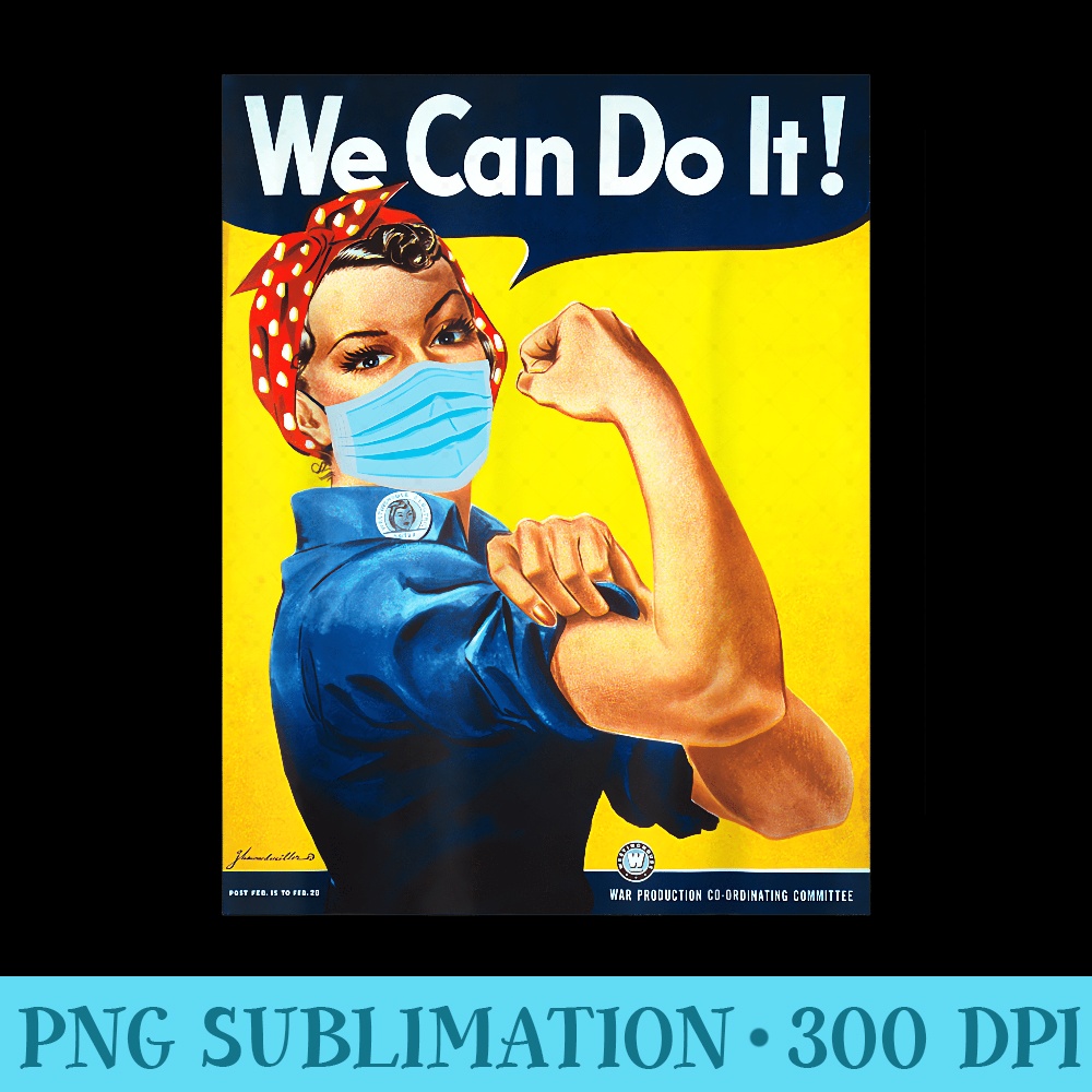 Rosie The Riveter Face We Can Do It Face Mask Edition - Digi | Inspire ...