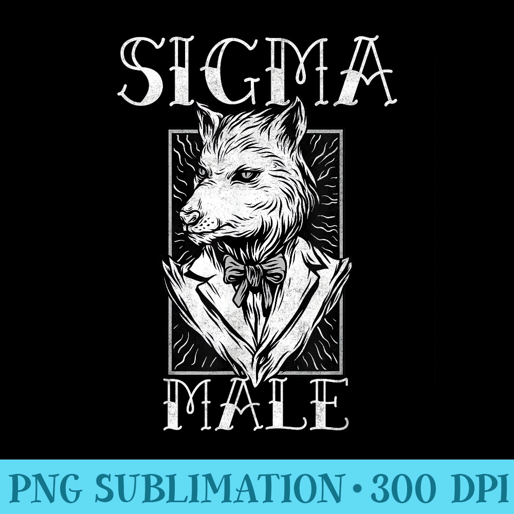 Sigma Male - Mug Sublimation PNG | Inspire Uplift