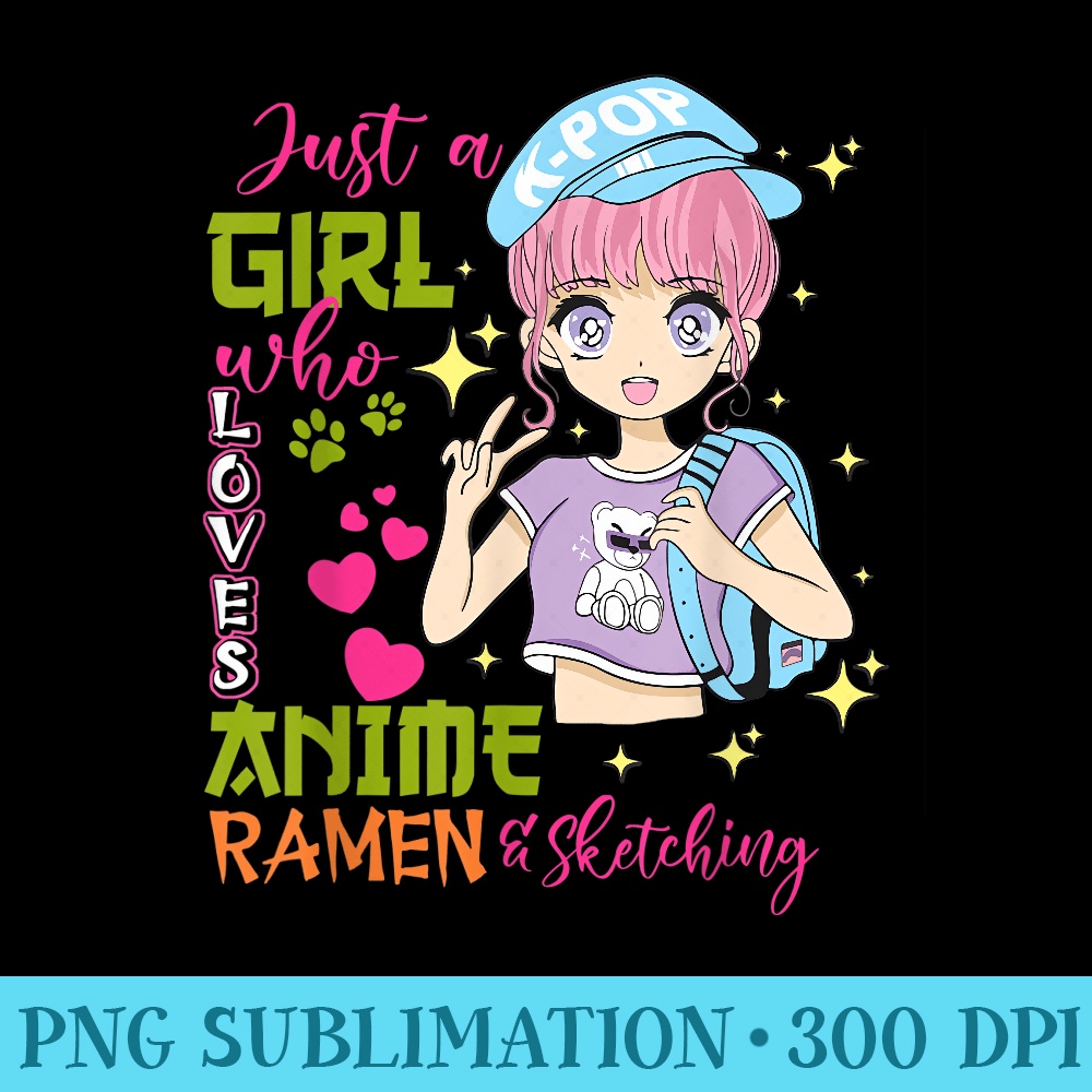 Japanese Just A Girl Who Loves Anime Ramen Sketching ns - Pr | Inspire ...