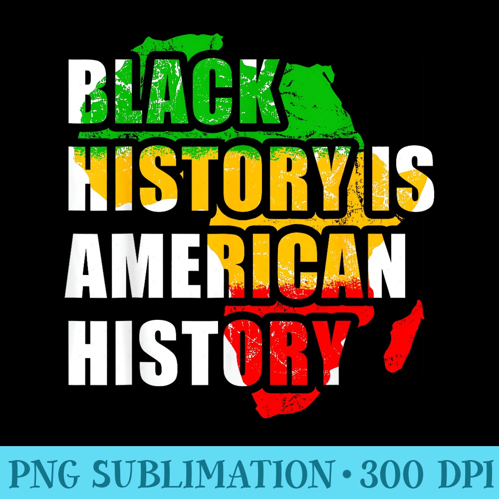 Black History Is American History Black History Month - Blan | Inspire ...