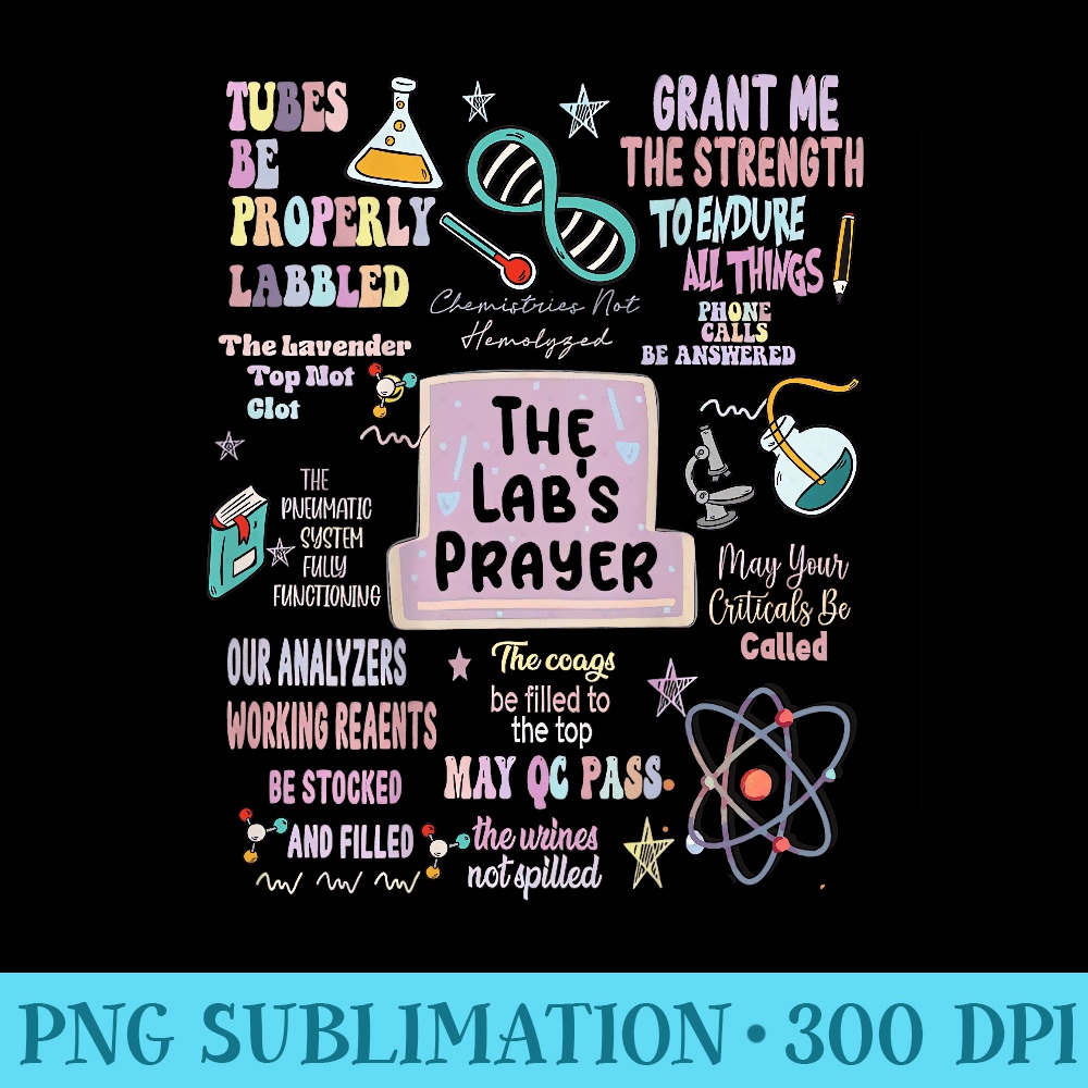 The Labs Prayer Medical Laboratory Scientist On Back - PNG D | Inspire ...
