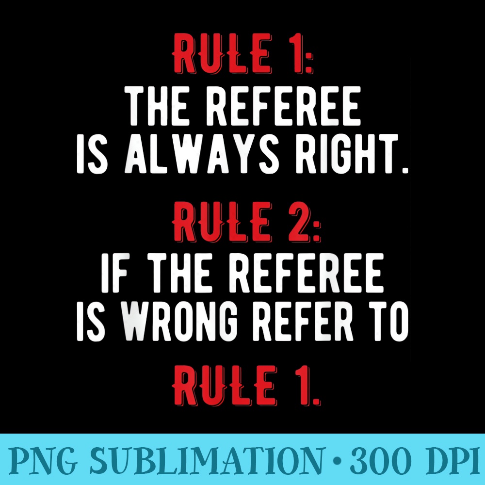 Funny Referee Rules Ref Umpire Linesman Referee Dad - Downlo | Inspire ...
