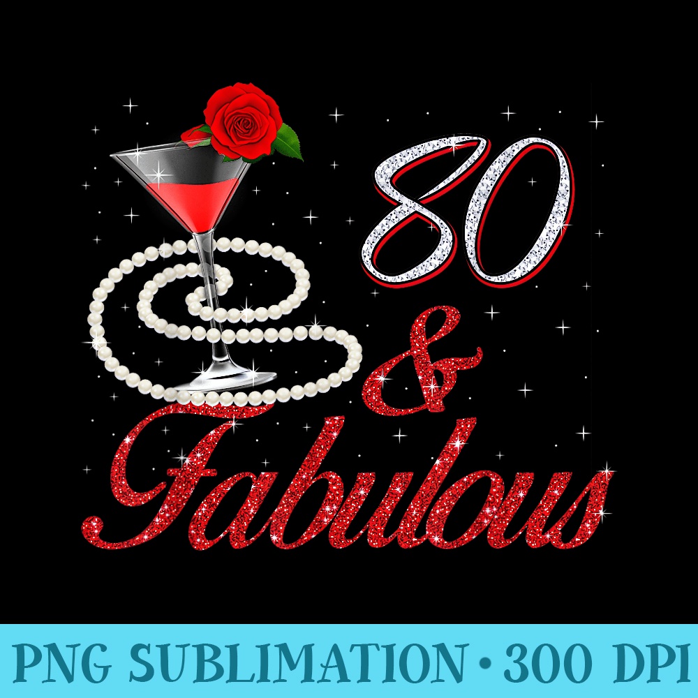 80 And Fabulous 80th Birthday 80 Years Old Bday - Shirt Prin | Inspire ...