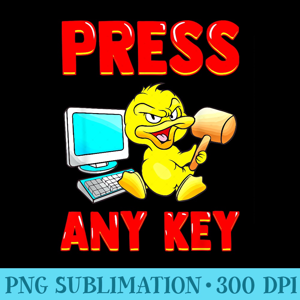 Press Any Key Funny Duck and Mallet Computer - PNG Download | Inspire ...