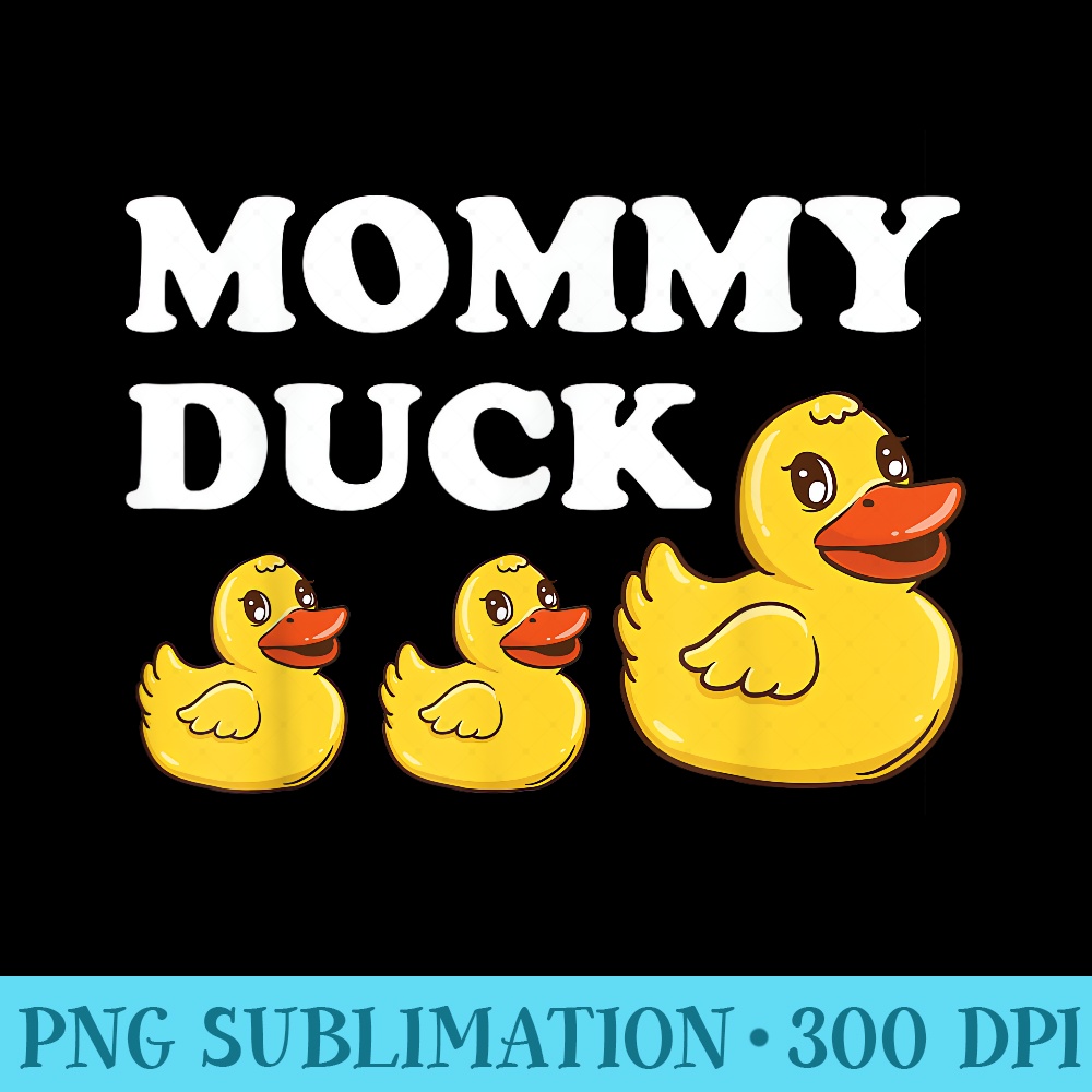 Mommy Duck Cute Duck Mom Yellow Rubber Ducky - PNG design do | Inspire ...