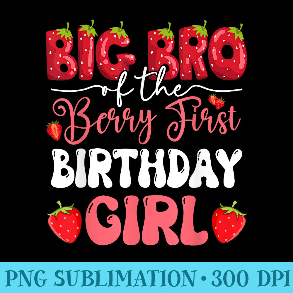 Big Bro of The Berry First Birthday of Girl Strawberry - Rea | Inspire ...