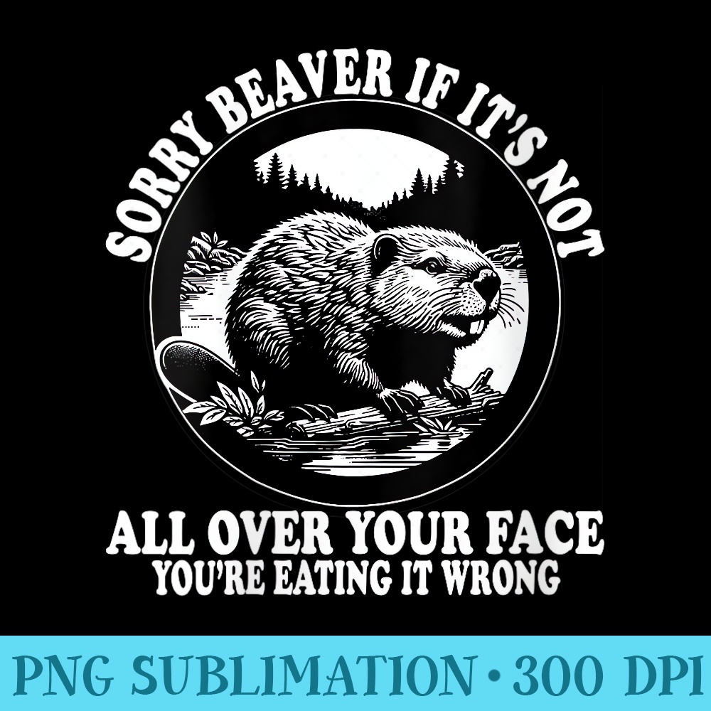 Womens Soggy Beaver BBQ If Its Not All Over Your Face - Uniq | Inspire ...