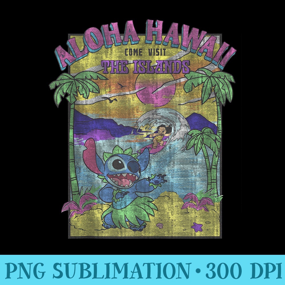 Disney Lilo Stitch Aloha Hawaii Come Visit The Islands - PNG | Inspire ...