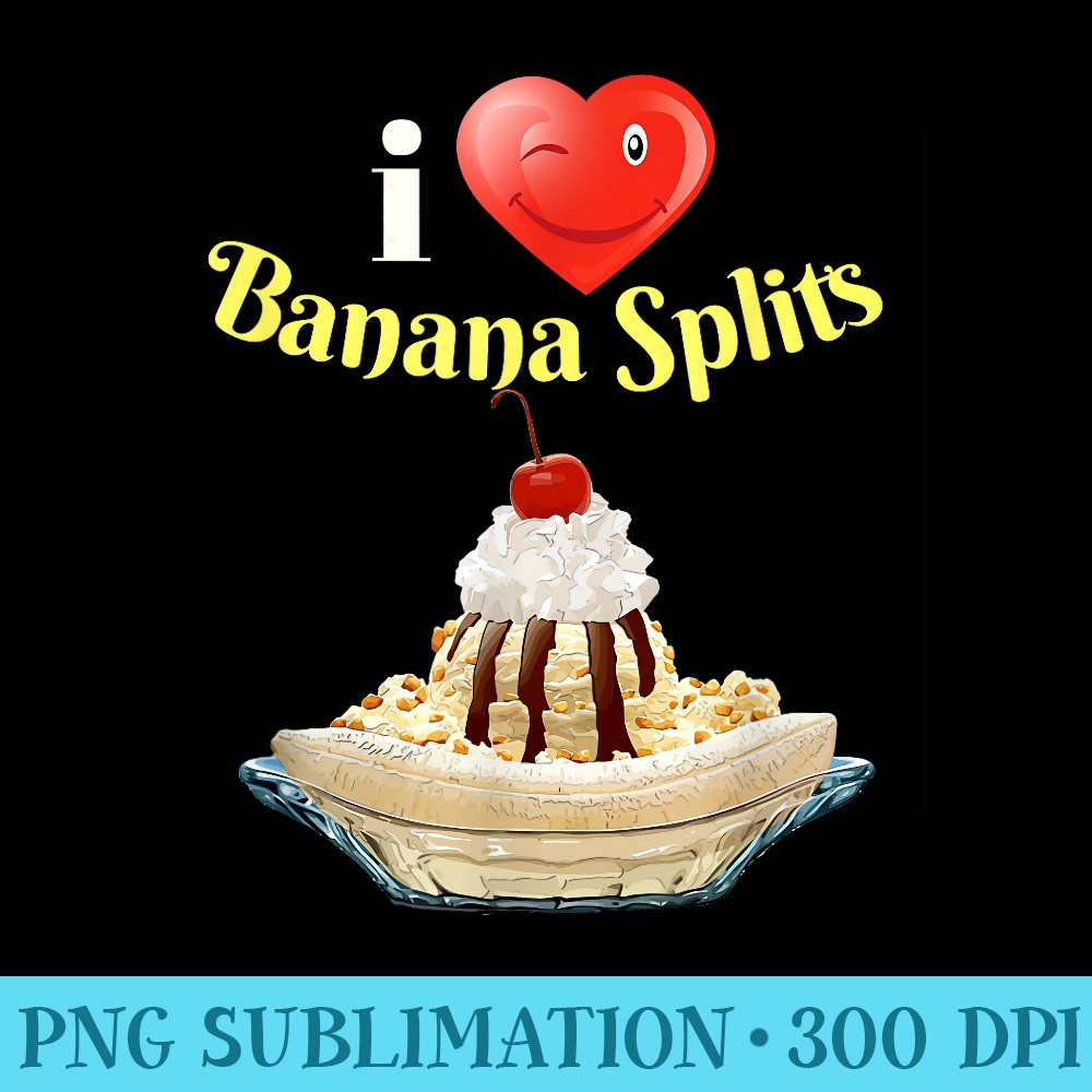 COOL I Love Banana Splits Ice Cream Party Outfit - PNG Downl | Inspire ...