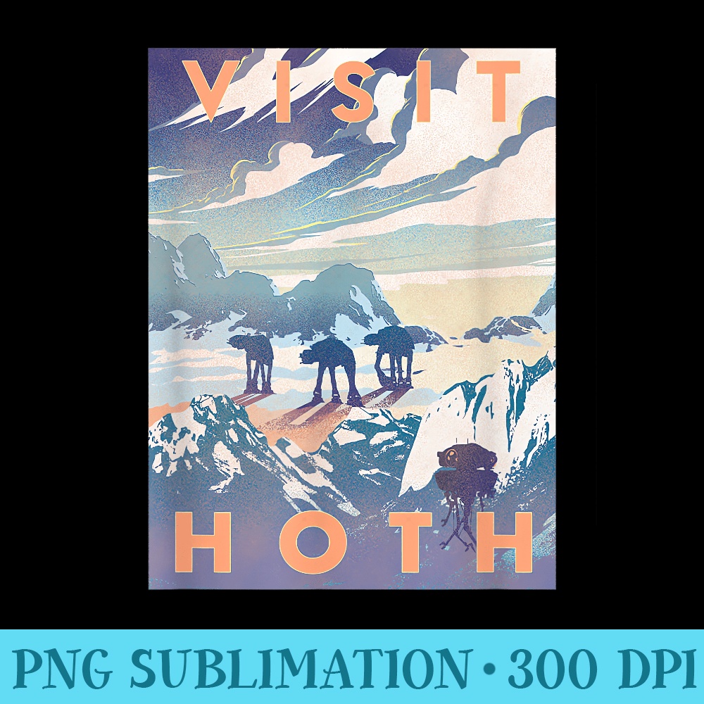 Star Wars Visit Hoth Poster - Sublimation clipart PNG | Inspire Uplift