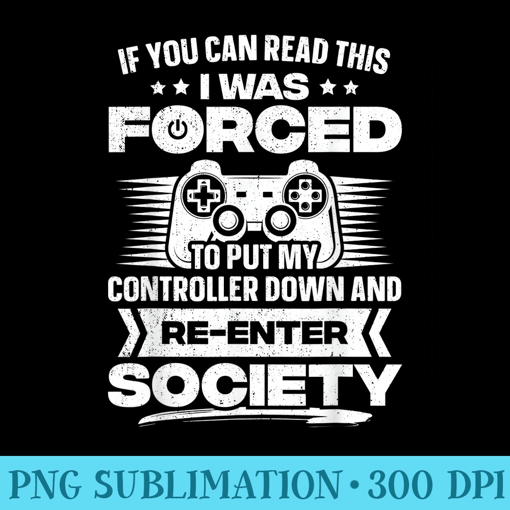 I Was Forced To Put My Controller Down Funny Gaming - Sublim | Inspire ...