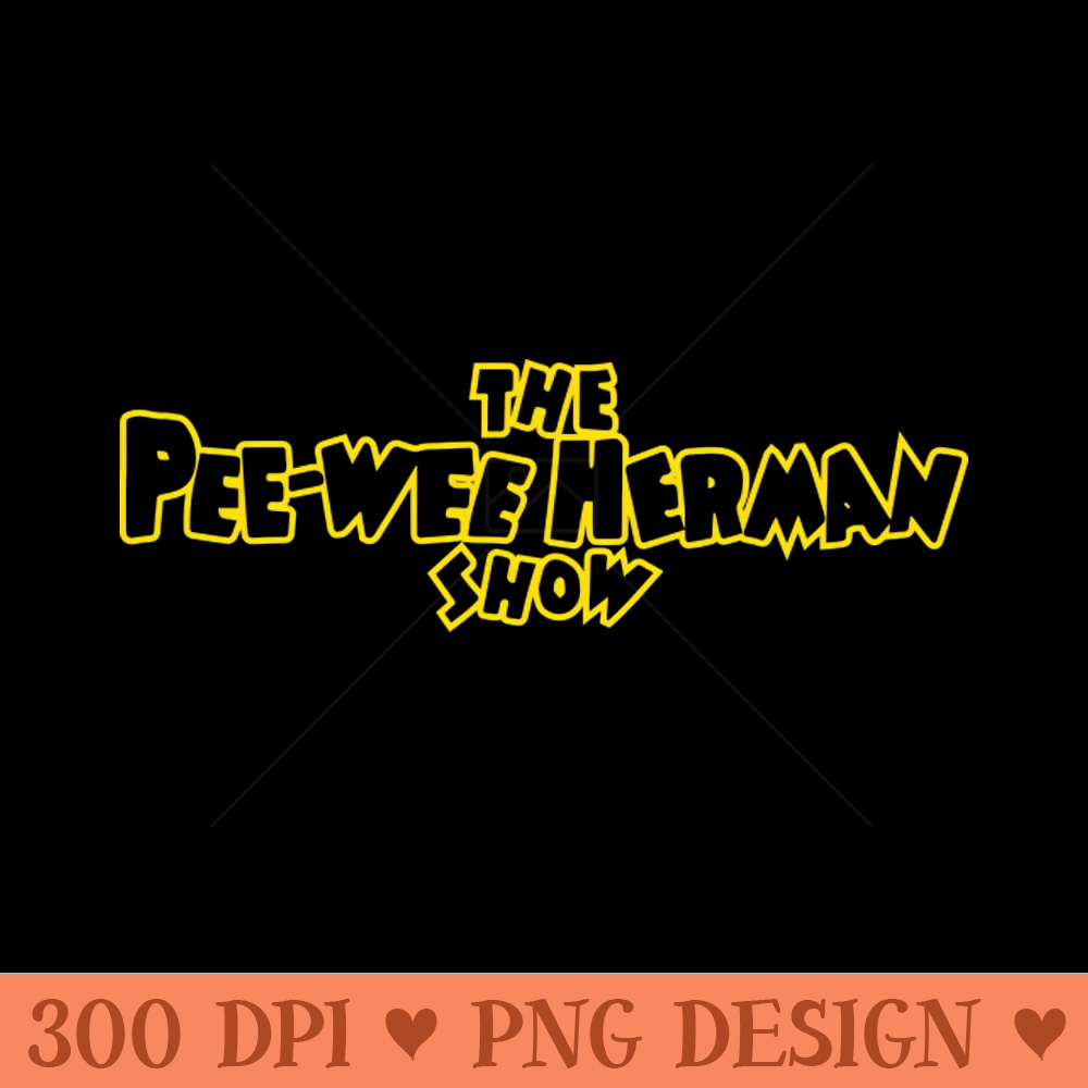 THE PEEWEE HERMAN SHOW - Download High Resolution PNG | Inspire Uplift