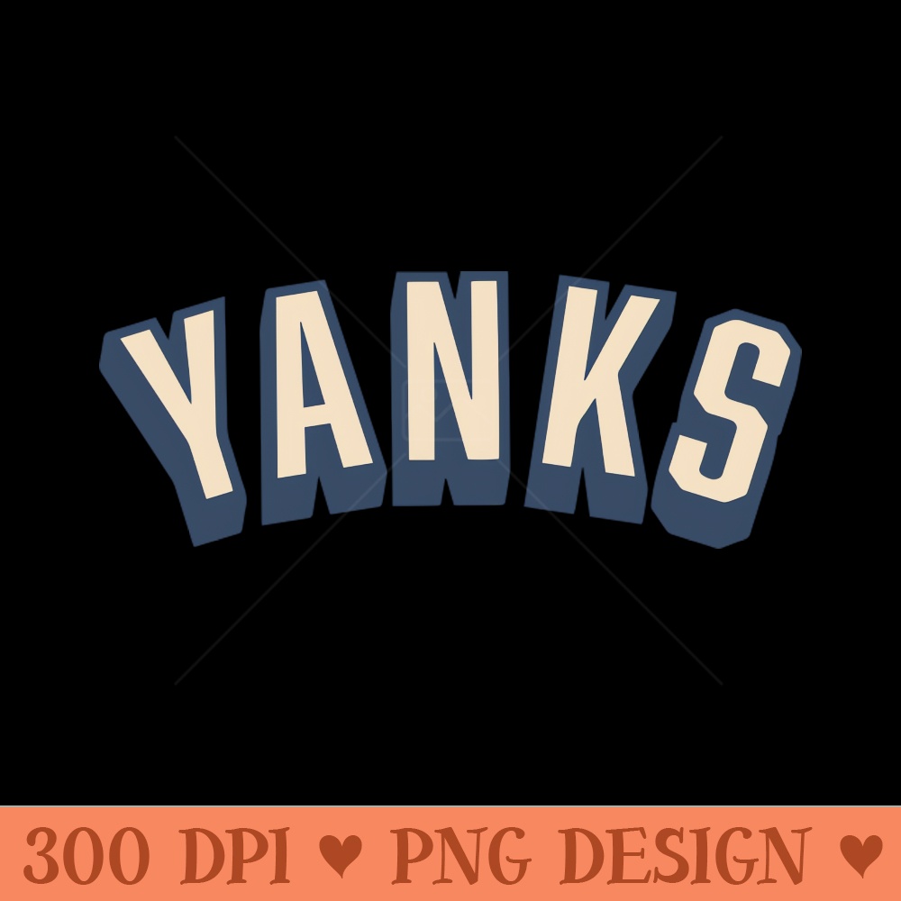 YANKS - Transparent PNG Artwork | Inspire Uplift