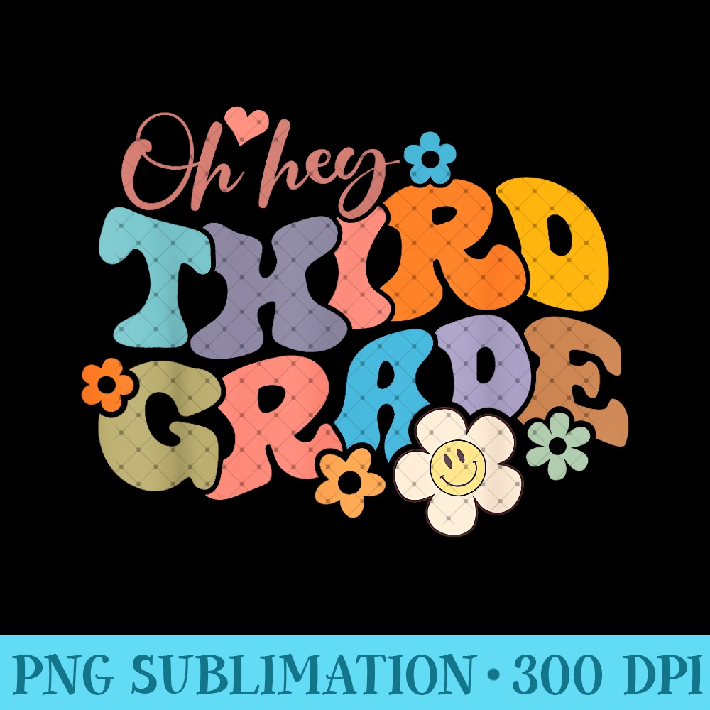 Boho Groovy Back to School Oh Hey Third Grade 3rd Grade - PN | Inspire ...