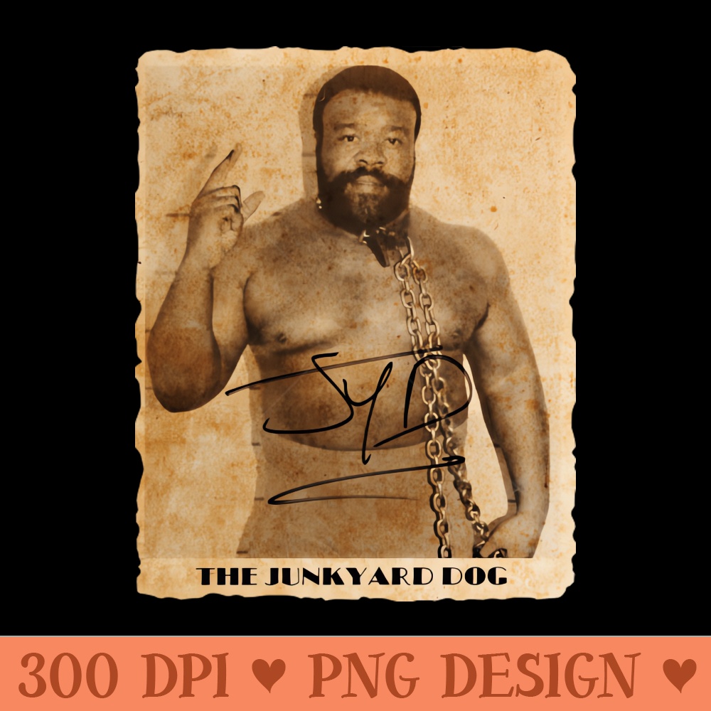 Vintage The Junkyard Dog - Digital PNG Artwork - Add a Festi | Inspire ...