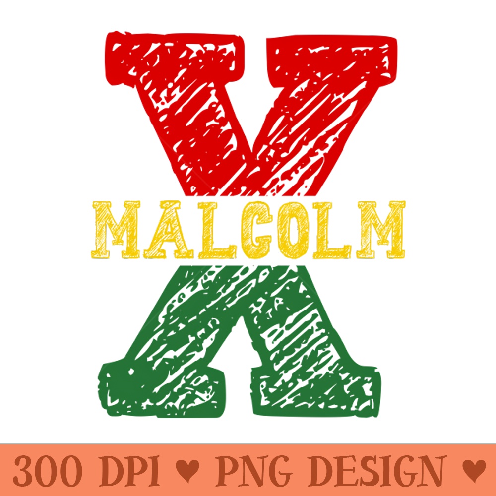 Malcolm X - Sublimation designs PNG | Inspire Uplift