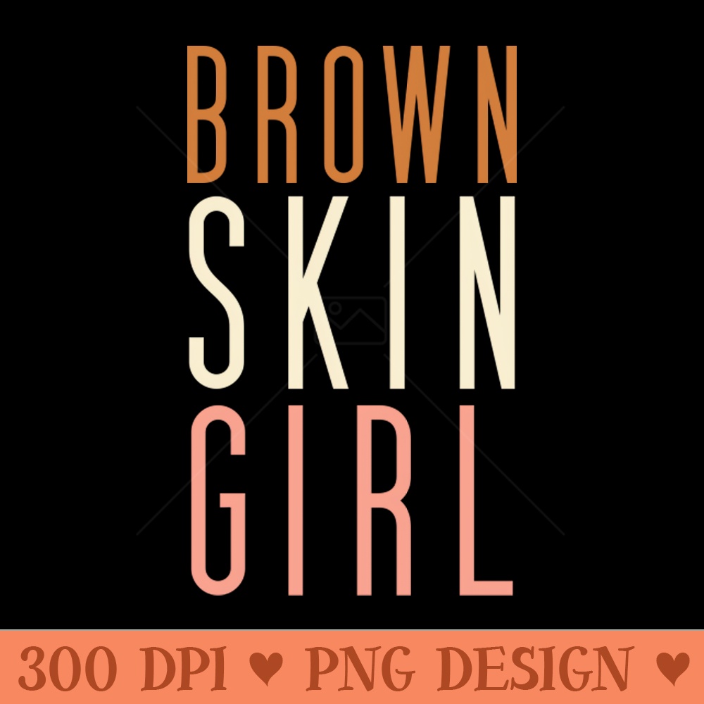 Brown Skin Girl - PNG Design Files | Inspire Uplift