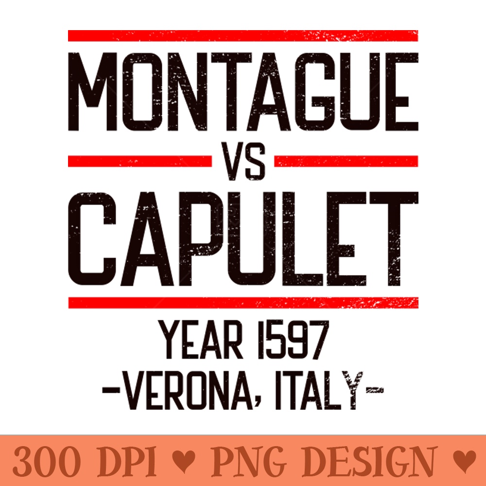 Montague vs Capulet - PNG Templates Download | Inspire Uplift