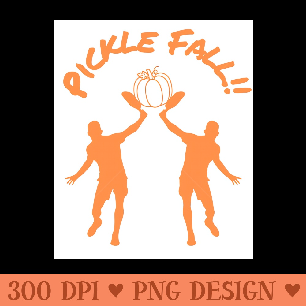 Pickle Fall - Sublimation graphics PNG | Inspire Uplift