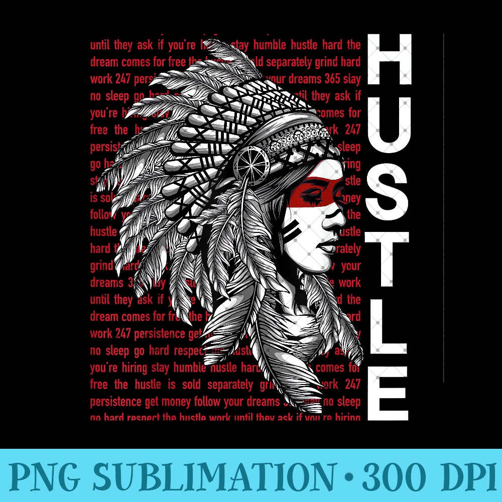 Native American Hustle Hard Urban Gang Ster Clothing - PNG C | Inspire ...