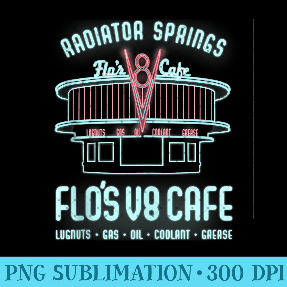 Disney Pixar Cars Flo's V8 Cafe Poster - PNG Design Files | Inspire Uplift
