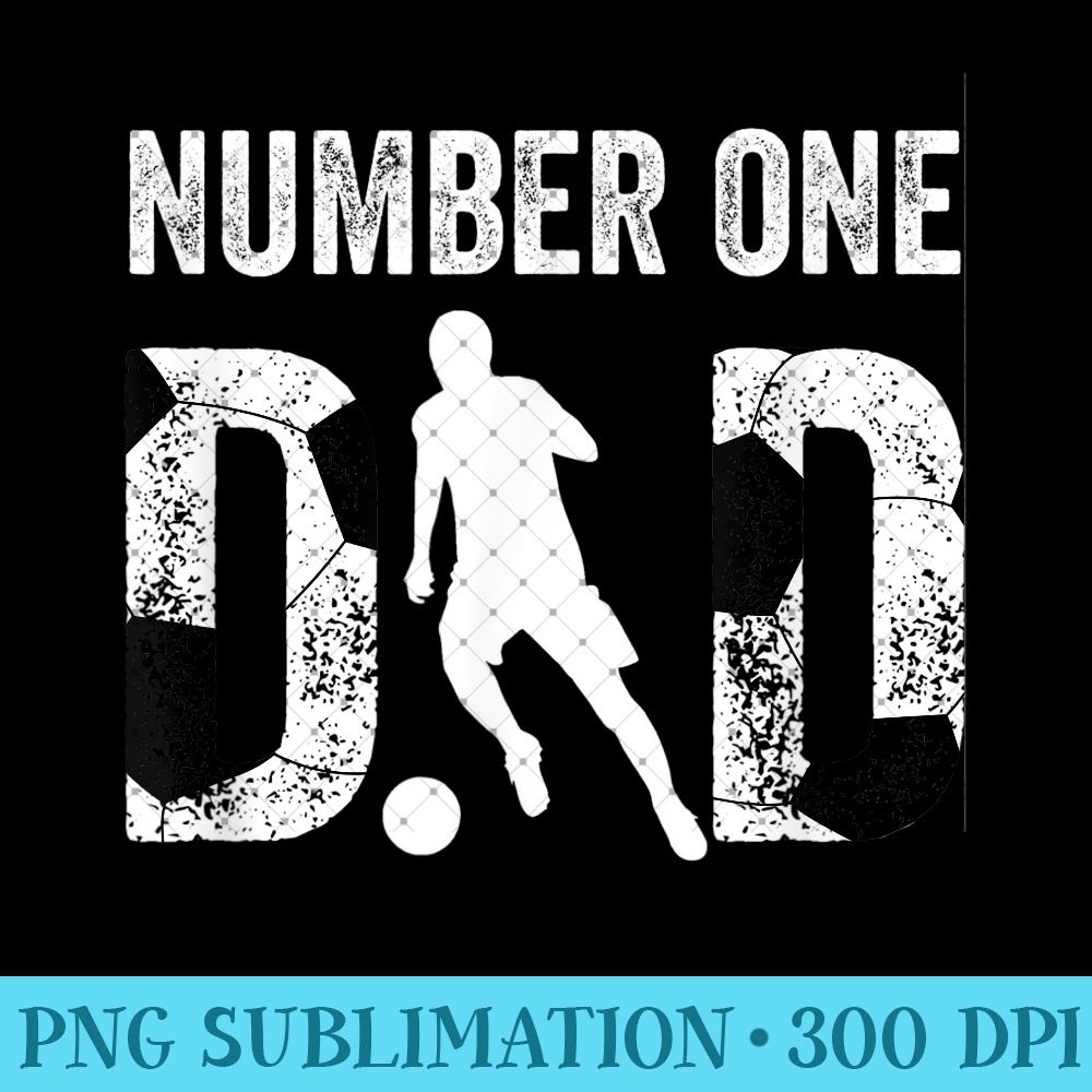 Mens Number One Soccer Dad for Men Vintage Text Fathers Day | Inspire ...