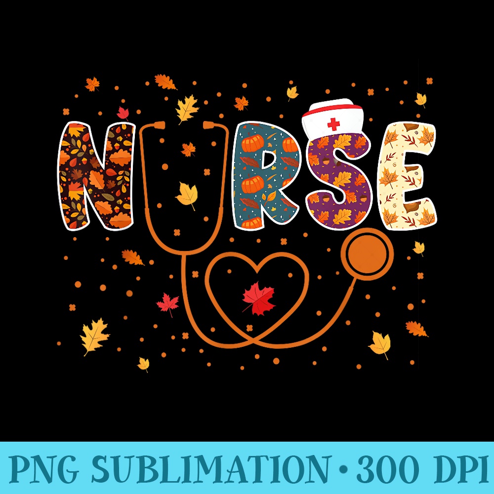 Nursing Thanksgiving Day Stethoscope Fall Nurse - PNG Clipar | Inspire ...