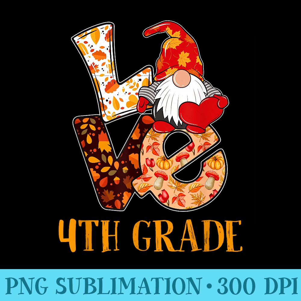 4th Grade Love Autumn Fall Gnome For Teachers And Students - | Inspire ...