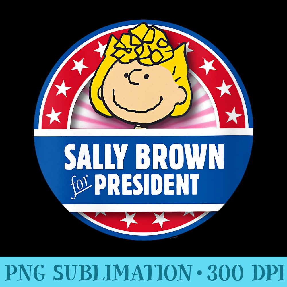 Womens Peanuts Sally Brown For President - PNG Clipart | Inspire Uplift