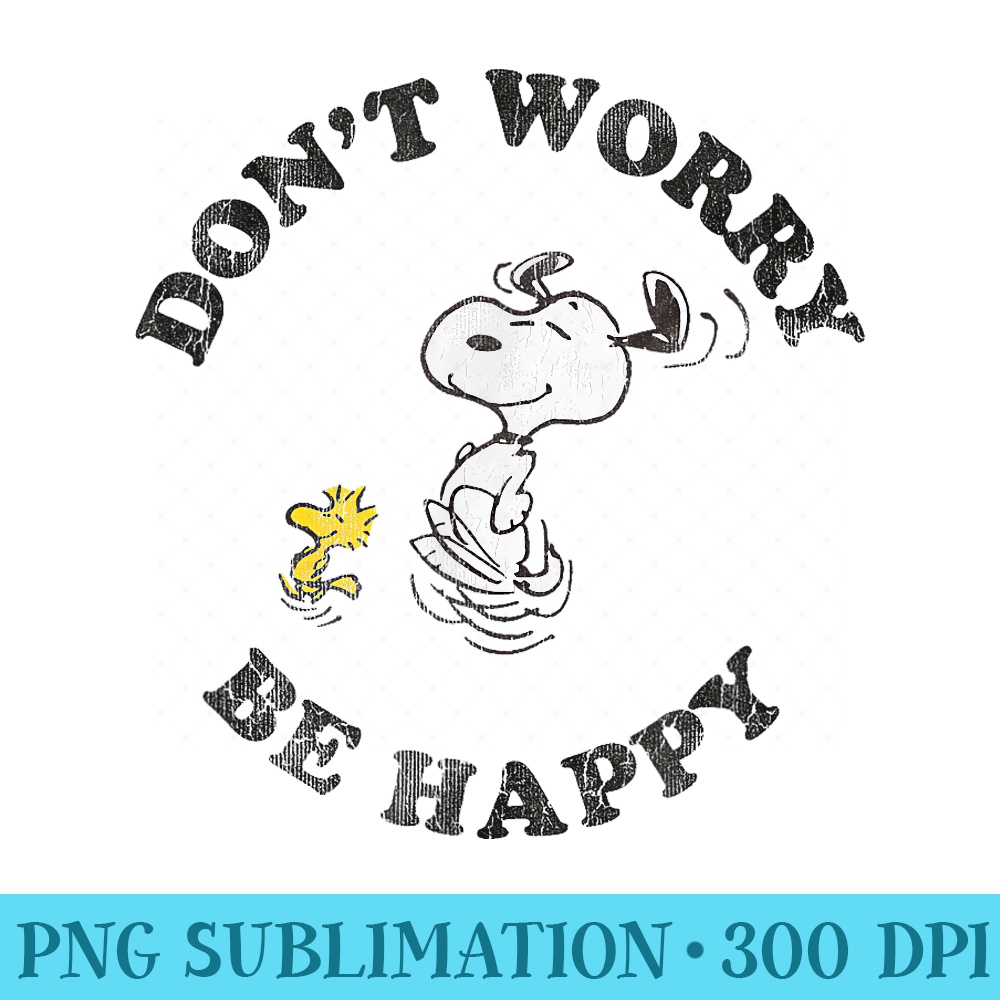 Peanuts Snoopy And Woodstock Running Dont Worry Be Happy - H | Inspire ...