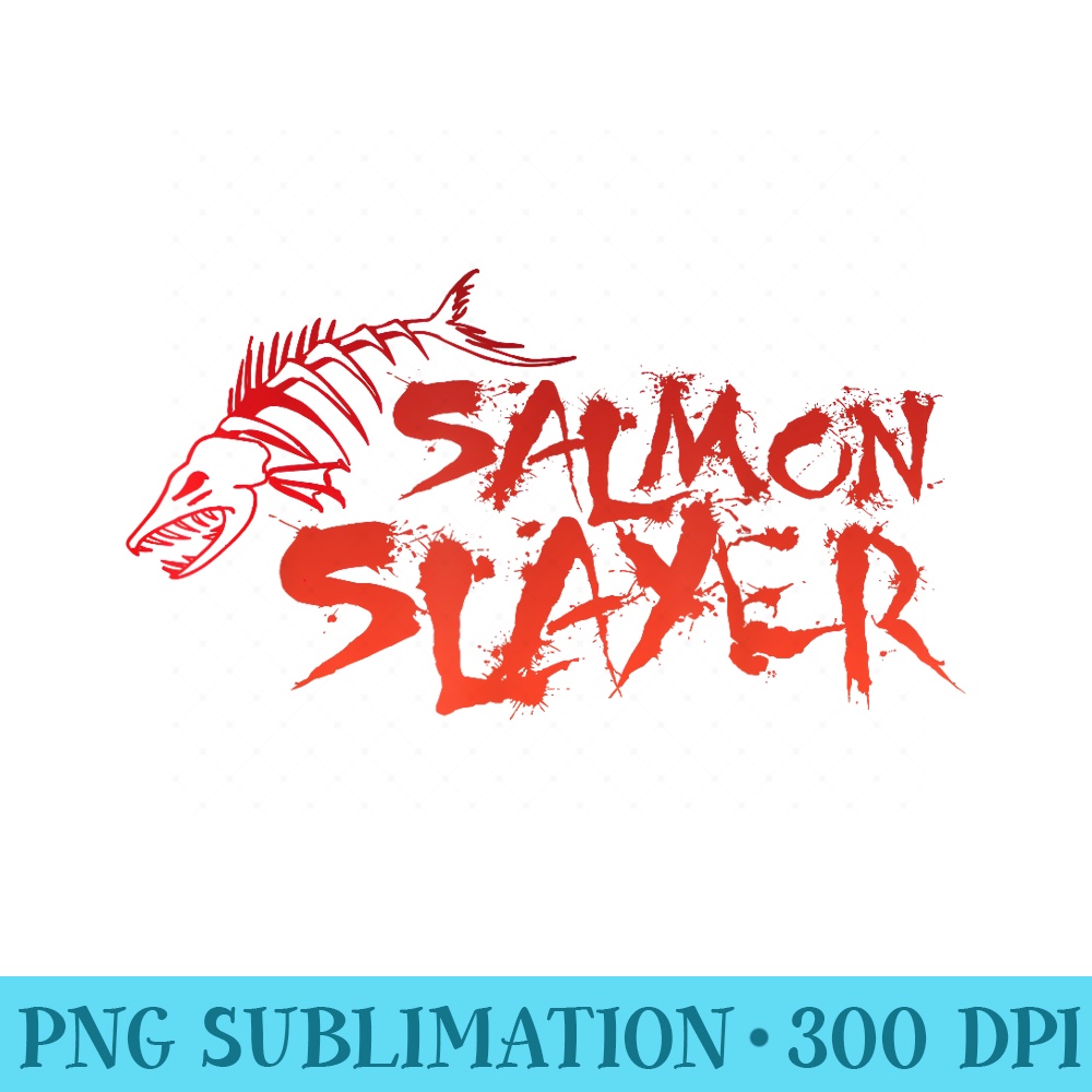 Salmon Slayer Fishing Funny - PNG design downloads | Inspire Uplift