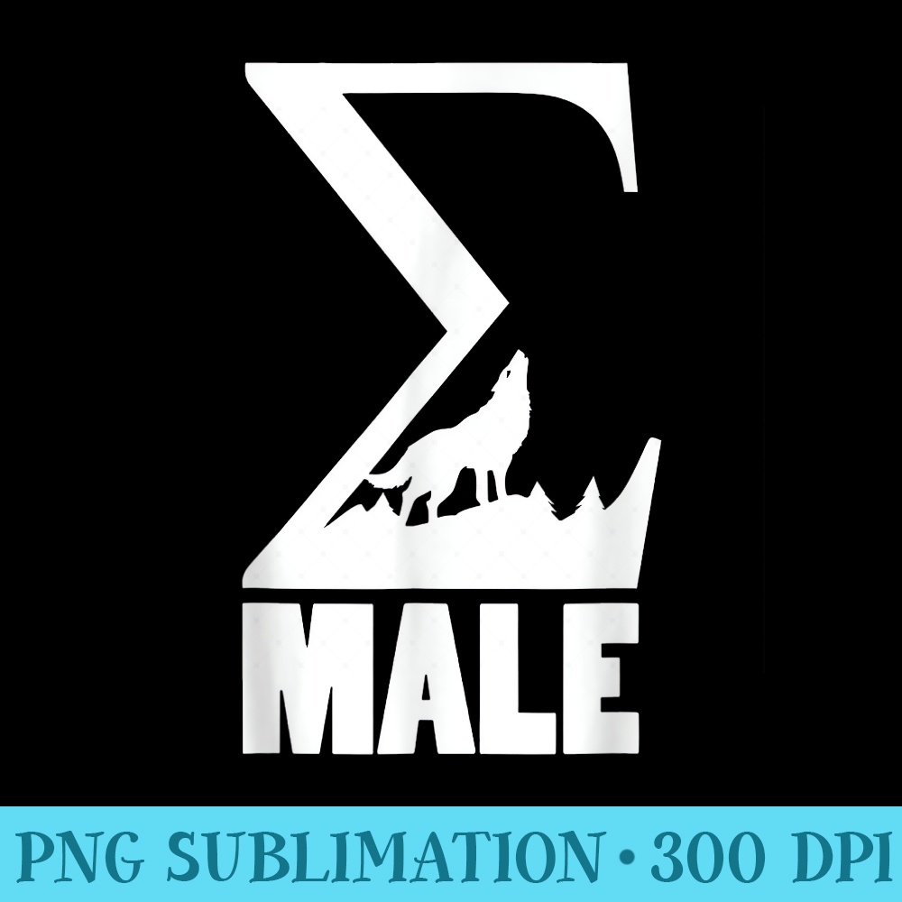 sigma male sigma man sigma men sigma boy lone wolf grindset | Inspire ...