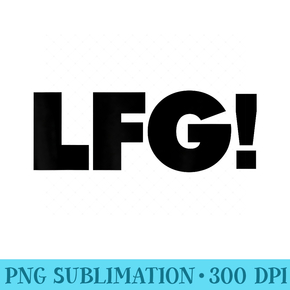 LFG - PNG Download Library | Inspire Uplift