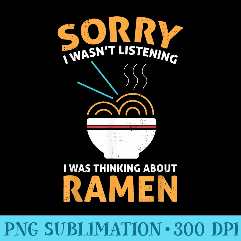Funny Kawaii Ramen Lovers Noodle Fan Design Idea - Download | Inspire ...