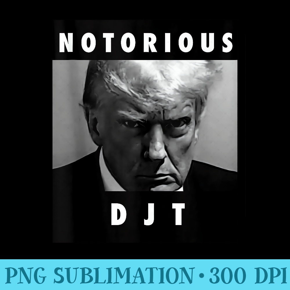 Notorious DJT Donald Trump Mug Shot Republican 2024 MAGA - P | Inspire ...